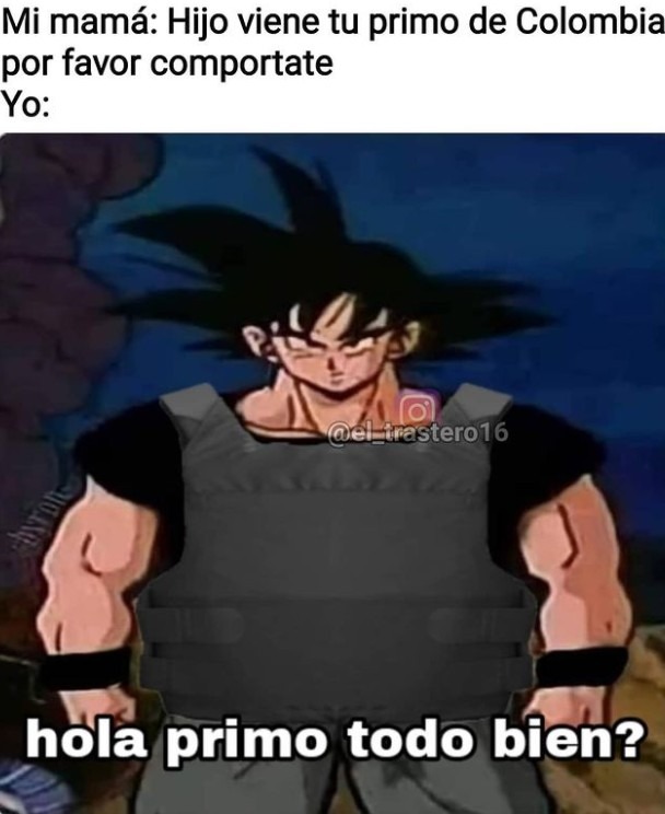 Hola Primo Meme By 2r Memedroid