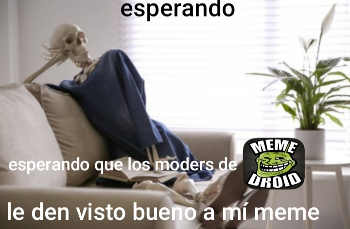 Si - Meme subido por abueno234.master :) Memedroid