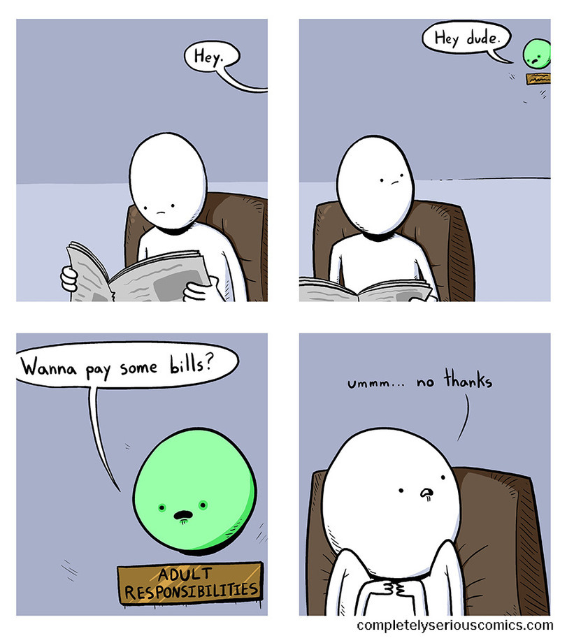 adult responsibilities - Meme by mustafatopi :) Memedroid