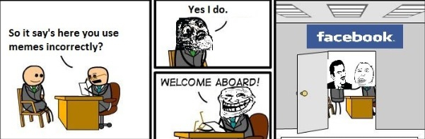 Facebook. - Meme by Grimreeper14 :) Memedroid