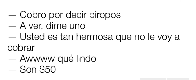 Esos piropos - Meme subido por Jonathan1234sds :) Memedroid