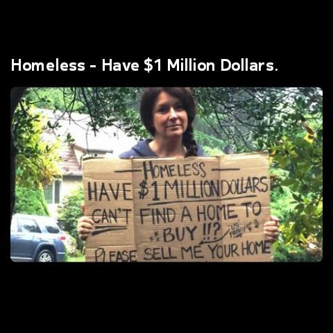Homeless Sign Memes Making Homelessness A Valid Lifestyle Choice Is