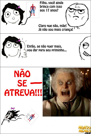 NÃO SE ATREVA - Meme by Matheusravazzi :) Memedroid