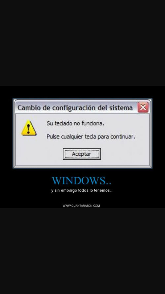 Windows - Meme subido por xMonsteR :) Memedroid