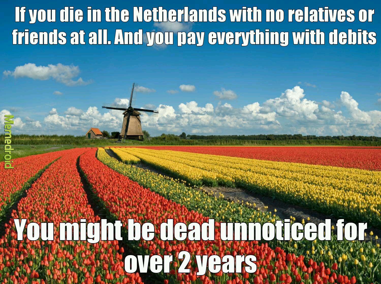 Holland - Meme by Spacee :) Memedroid