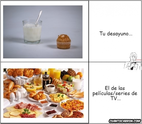 Desayuno - Meme subido por MrGoLBix :) Memedroid