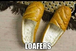 Loafers - Meme by sweets :) Memedroid