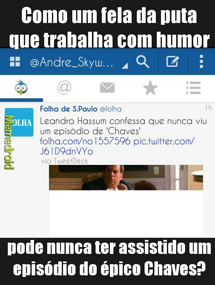 Como assim? - Meme by AndreSkywalker :) Memedroid