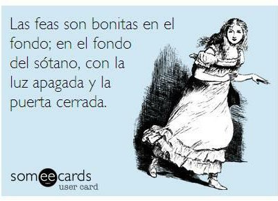 Las feas... - Meme subido por Enekodfv :) Memedroid