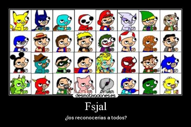 FSJAL - Meme by Fulano_de_Tal :) Memedroid