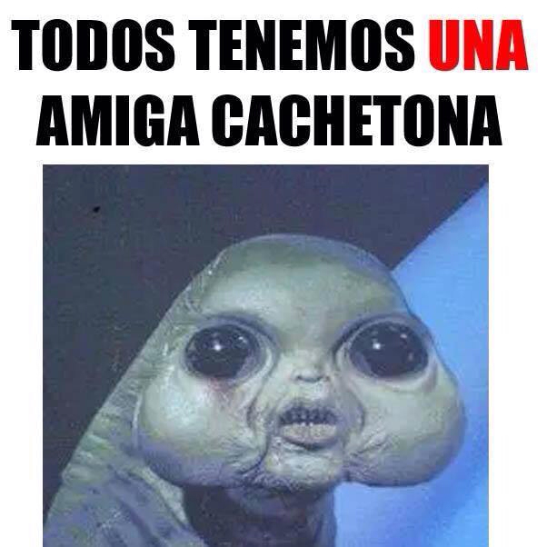 Memes Sobre Cachetones