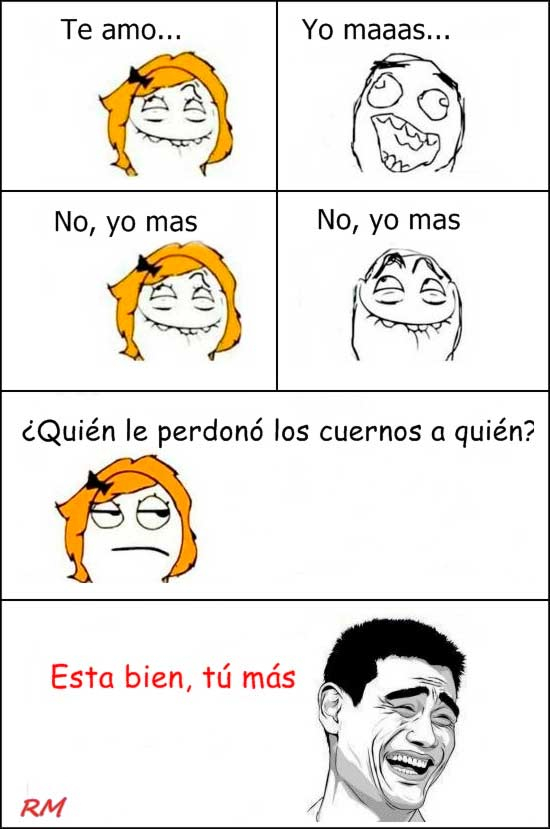 Tu mas, tu mas - Meme subido por SeRGiO66 :) Memedroid