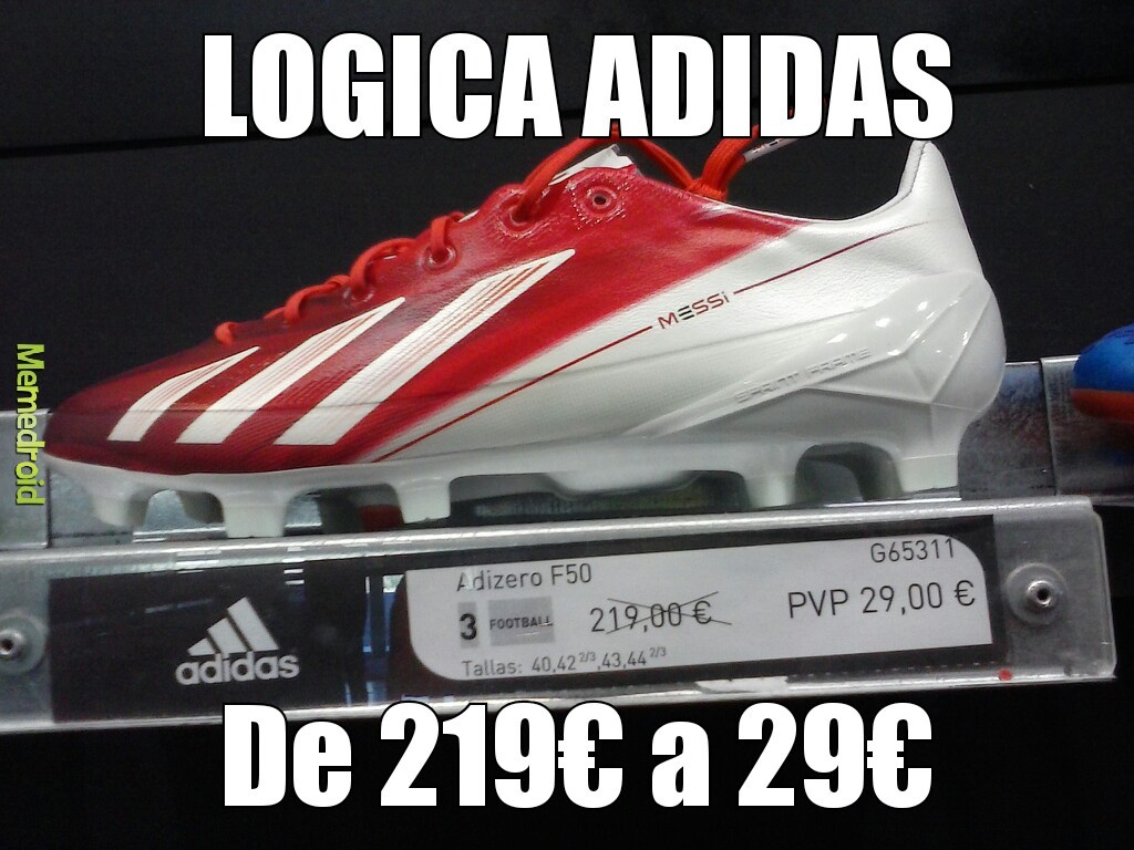 Logica adidas - Meme subido por Bataan :) Memedroid