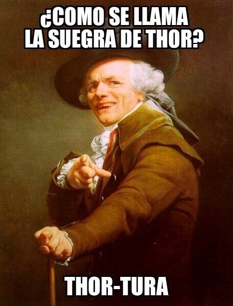 THOR-tura - Meme subido por matias.014 :) Memedroid