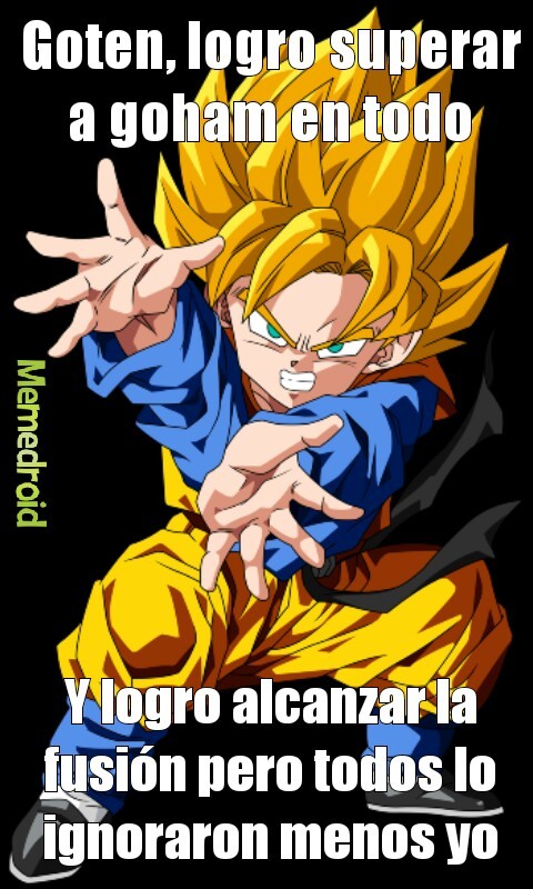 Goten - Meme subido por juante :) Memedroid