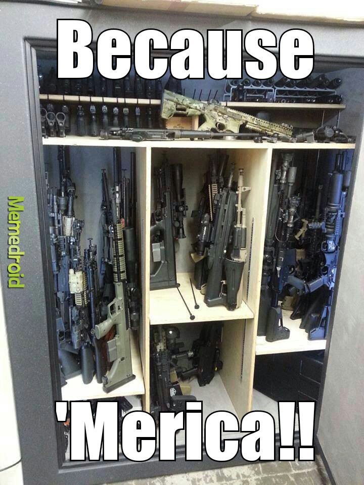 America! That's why! - Meme by Riverhippie1988 :) Memedroid