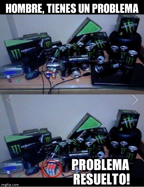 Problema resuelto - Meme by ChesterrrDatAss :) Memedroid