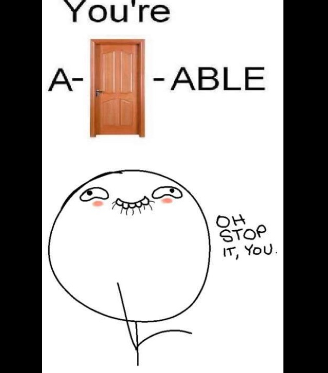You're a-door-able - Meme subido por camilitaa2004 :) Memedroid