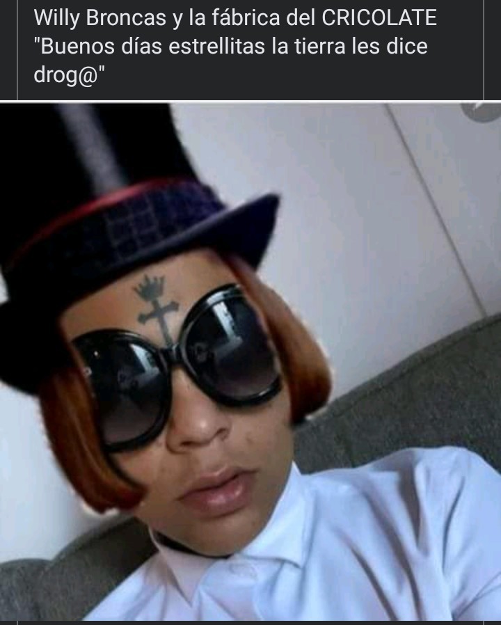 Willy broncas - Meme subido por Witdley :) Memedroid
