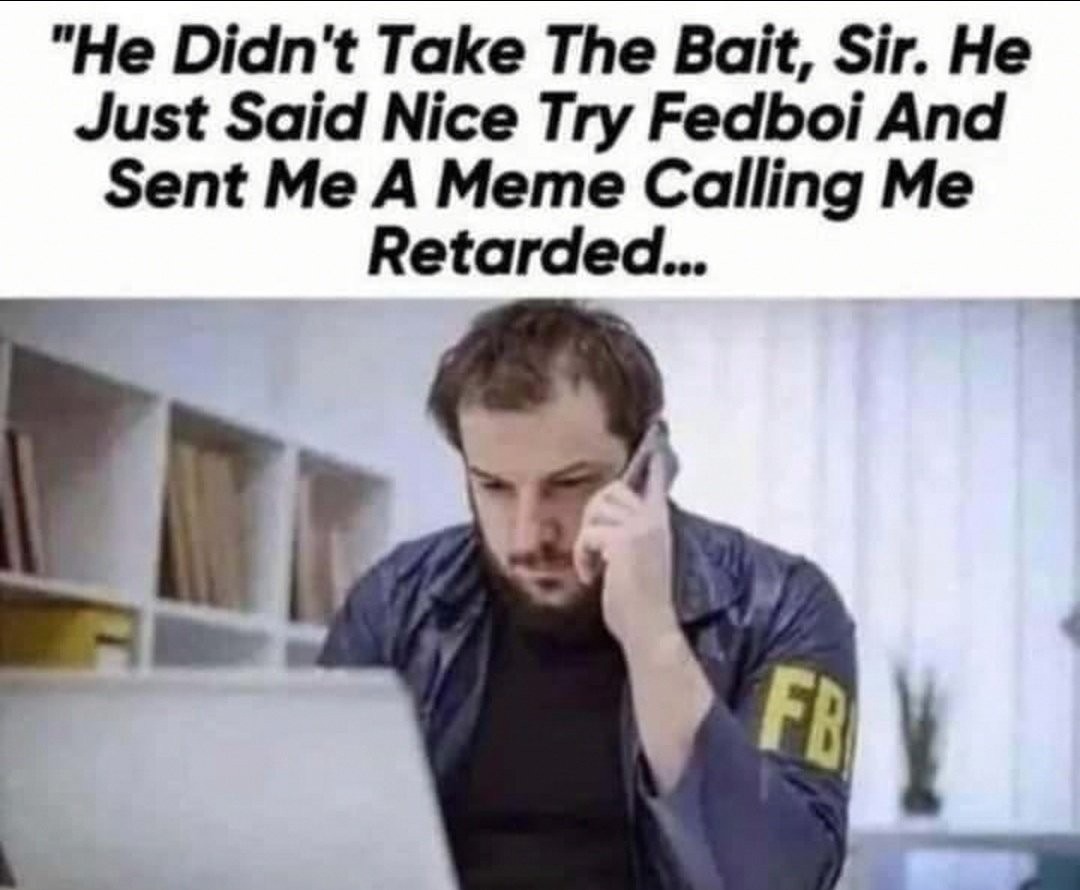 The best Fbi memes :) Memedroid