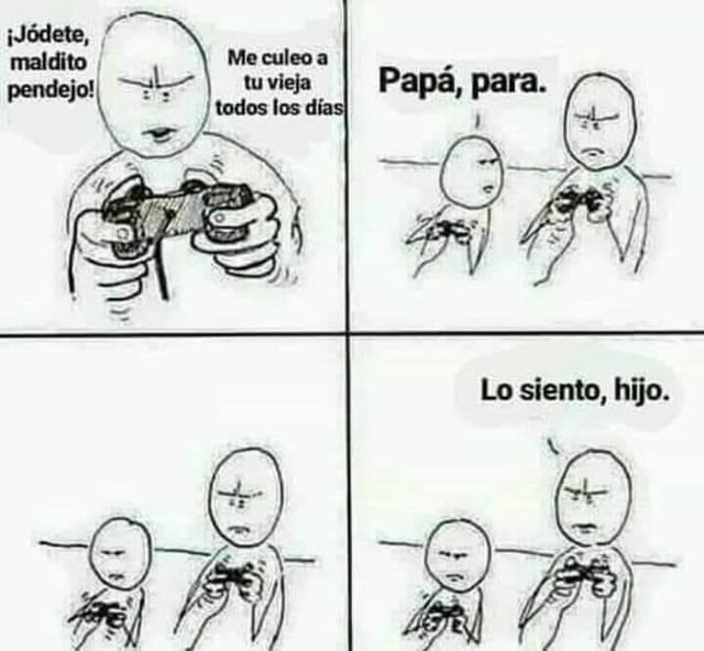 Mejor no jugar a videojuegos con tu padre - Meme subido por dreamca23 ...