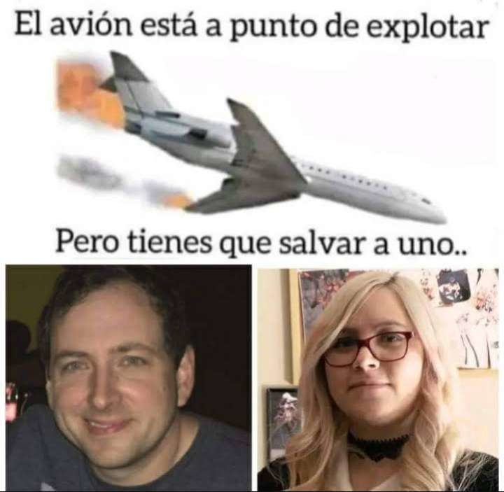 Salvo el avión con Scott, y a la weona la tiro primero - Meme by ...