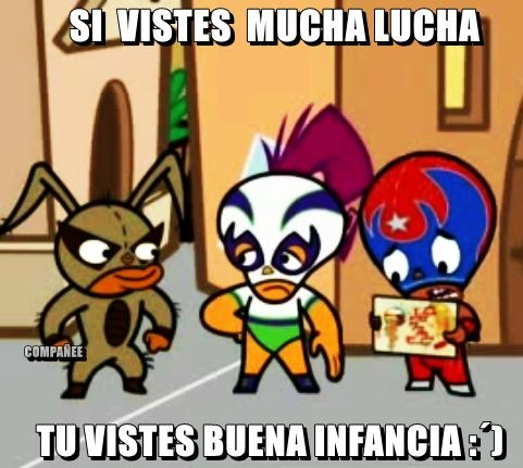 Mucha Lucha - Meme subido por davidmw3 :) Memedroid