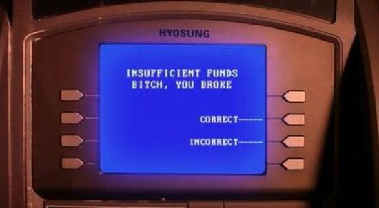 ATM BROKE - Meme by DeViOuS1 :) Memedroid