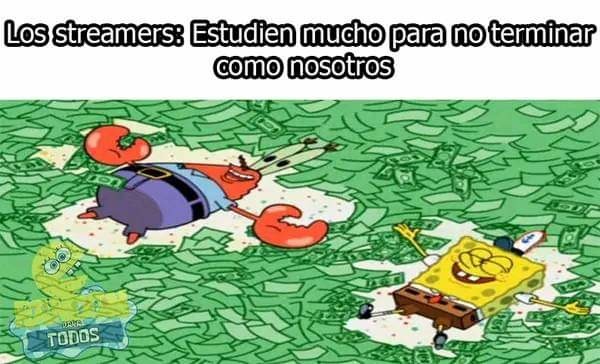 Top memes de Streamers en español :) Memedroid
