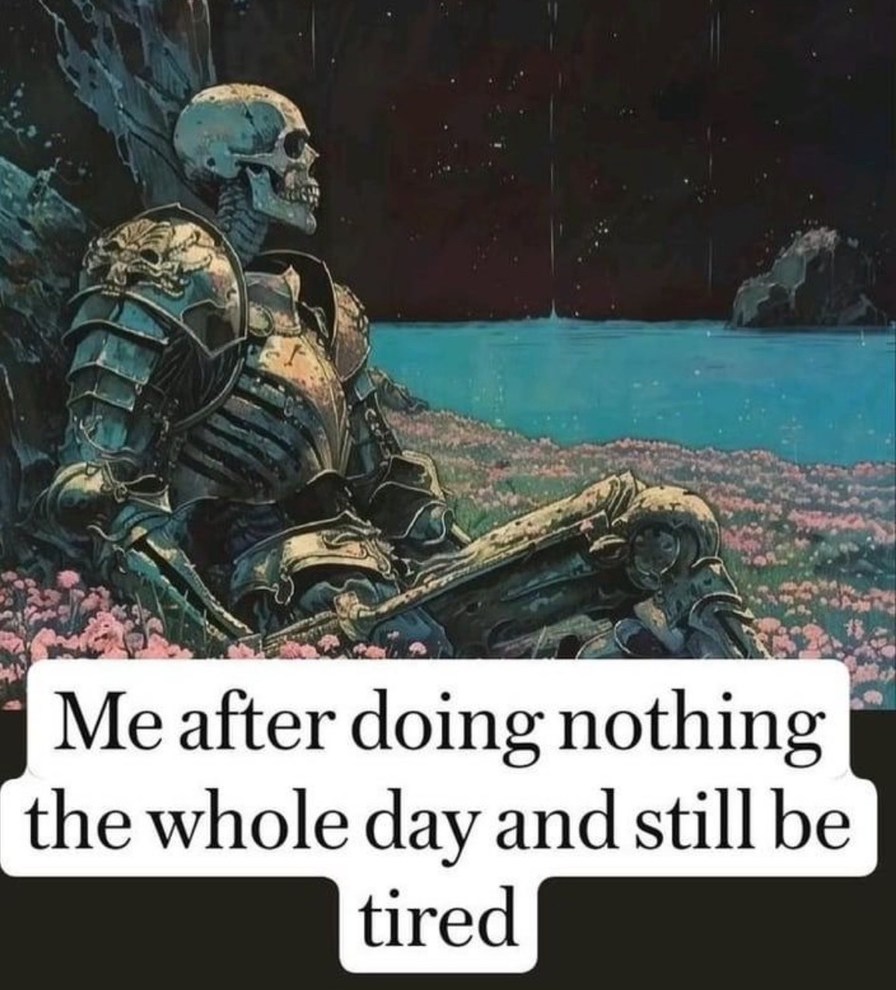 The best Tired memes :) Memedroid