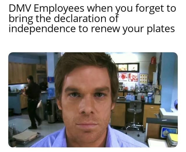 The best Dmv memes :) Memedroid