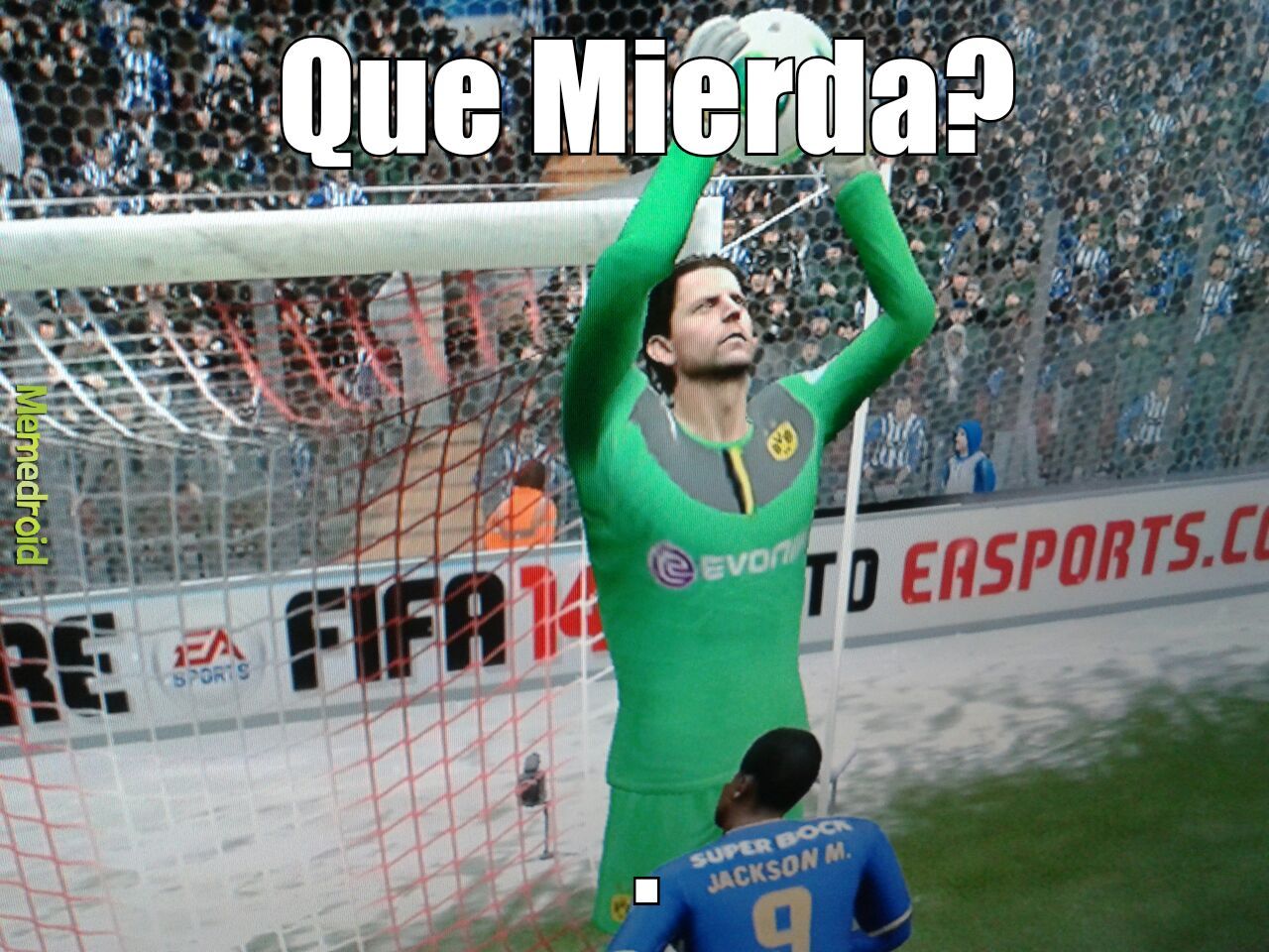 Que mierda - Meme by manu1542PRO :) Memedroid