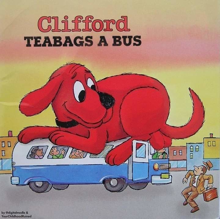 The next book is Clifford gets fixed - Meme subido por Scoots291 ...