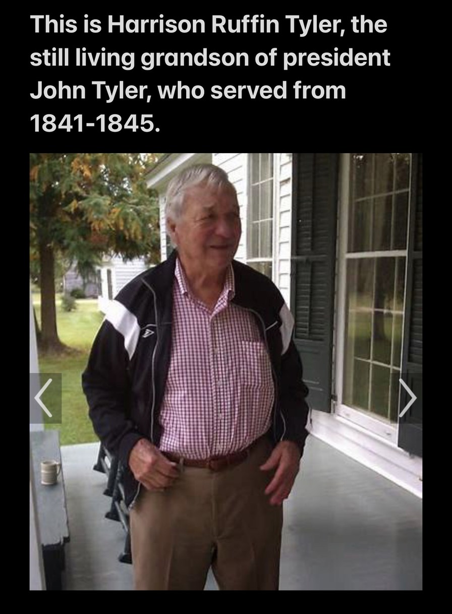 John Tyler died in 1862. Imagine if your grandfather died 151 years ago ...