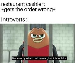 introvert - Meme subido por Beanie_boy :) Memedroid