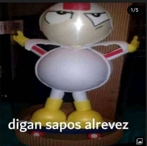 Digan sapos alreves - Meme subido por Flow11 :) Memedroid
