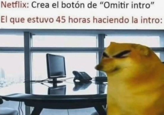 O - Meme subido por Elsa_pato_1999 :) Memedroid