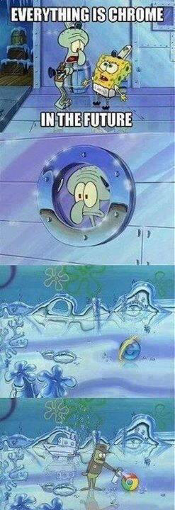 Chrome - Meme by Cesar Avitia :) Memedroid