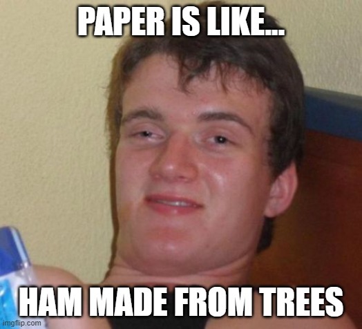 The best Paper memes :) Memedroid