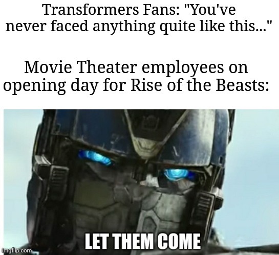 Transformers Rise of the Beast meme - Meme subido por trivinzelda :) Memedroid