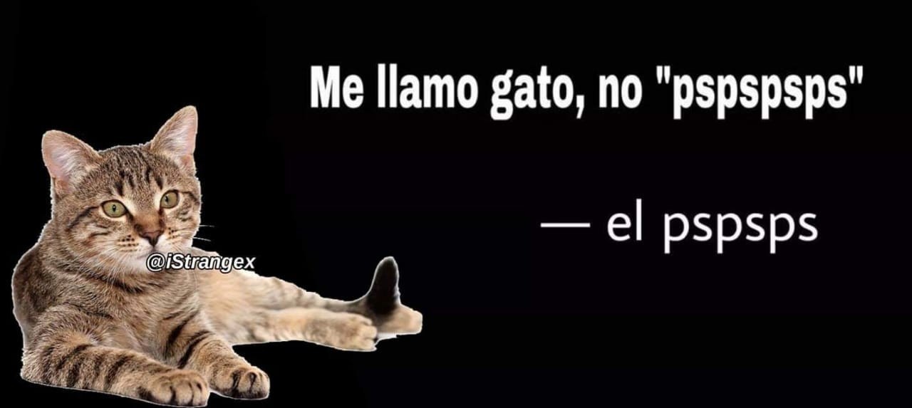 pspsps - Meme subido por Samy87 :) Memedroid