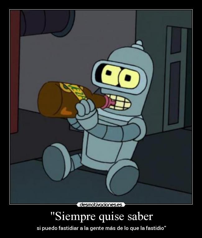 Bender - Meme subido por luiss8967 :) Memedroid