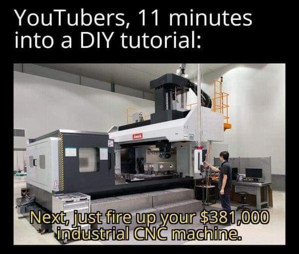 Yes, everyone has a CNC - Meme subido por Palestine.Jerusalem :) Memedroid