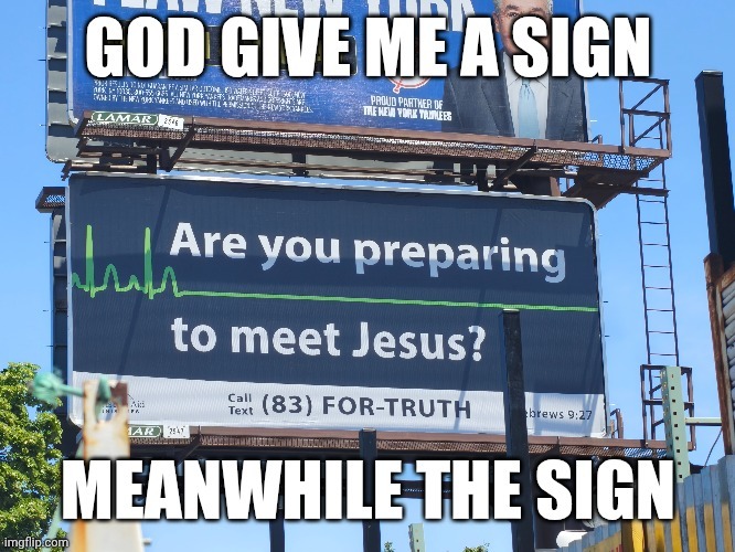 The best Sign memes :) Memedroid