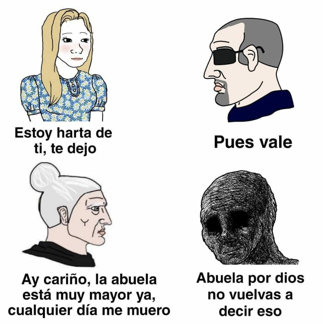 No digas eso abuela - Meme subido por Victoorsaainz :) Memedroid