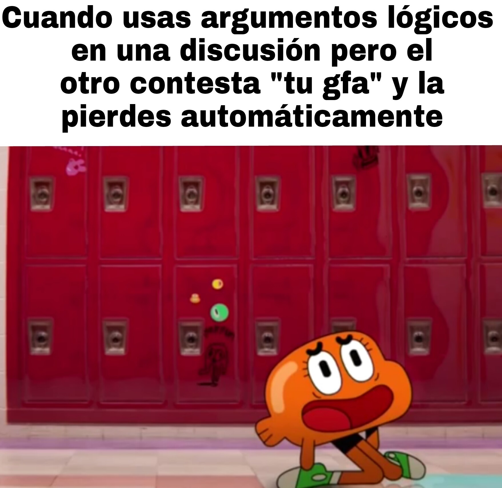 Y por eso NUNCA hay que usar argumentos lógicos - Meme subido por ...