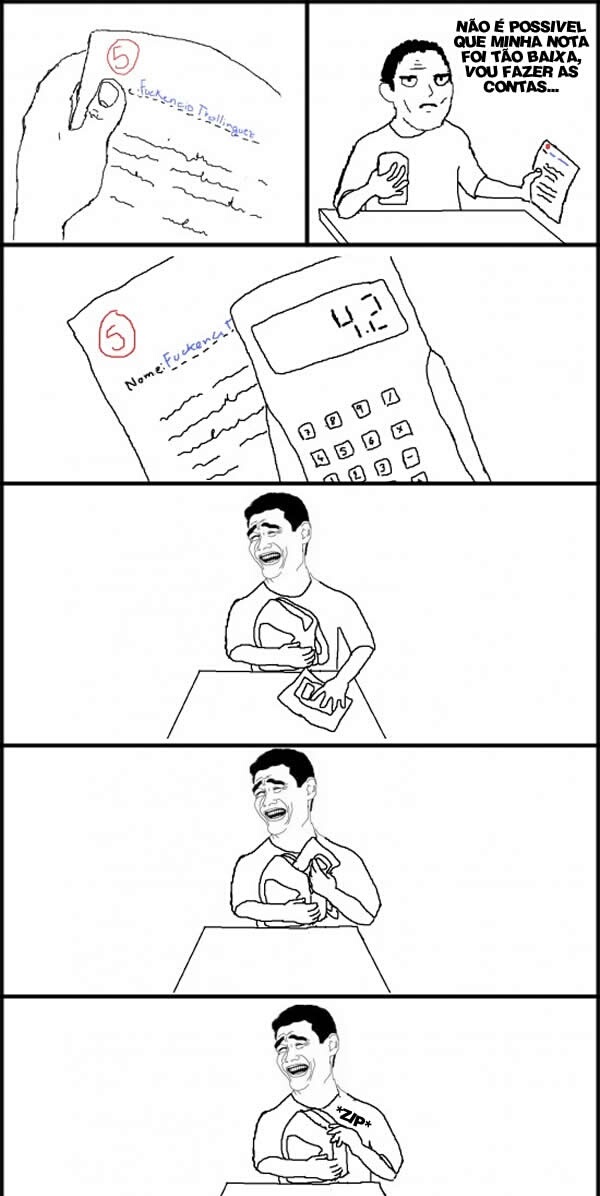 Minha nota ta errad.... deixa pra la - Meme by NoixQVoaBruxao :) Memedroid