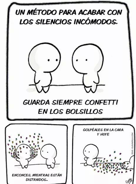 Metodo para romper silencios incomodos! - Meme subido por aleospino ...