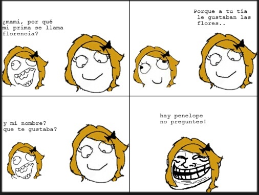 Penelope.... xD - Meme subido por Kefaxo7 :) Memedroid