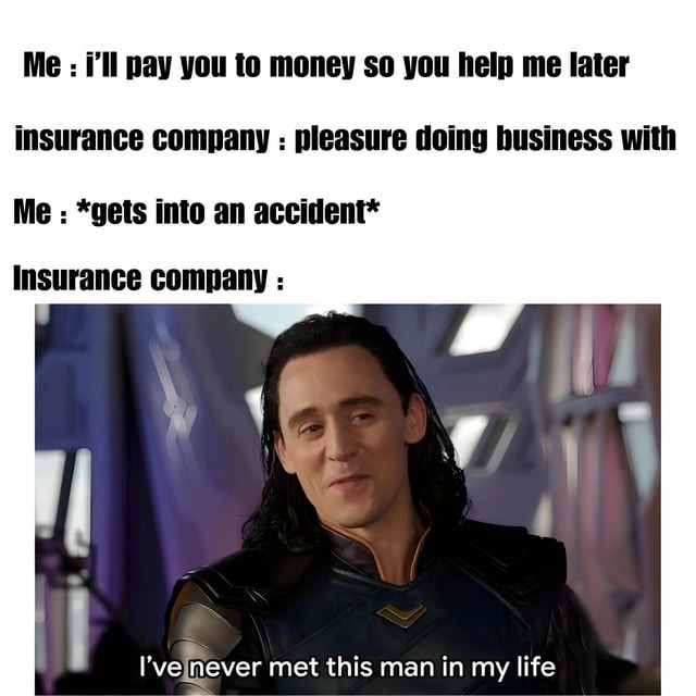 The best Insurance memes :) Memedroid